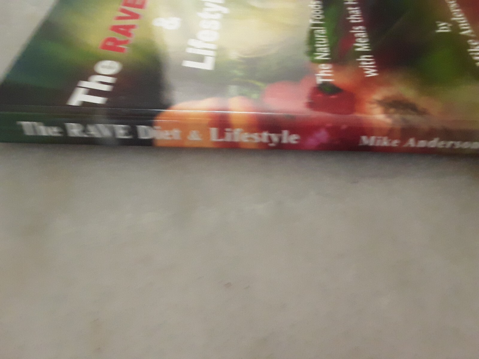 RAVE Diet and Lifestyle by Mike Anderson (2009, Trade Paperback) for ...