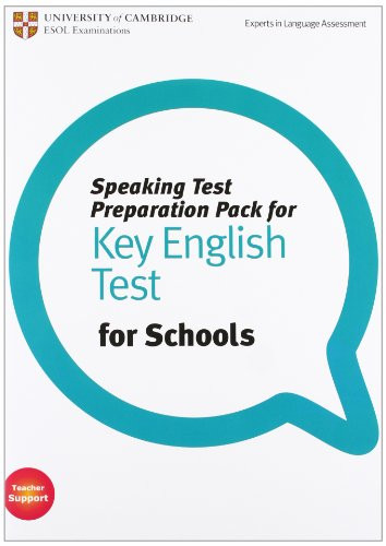 SPEAKING TEST PREPARATION PACK FOR KET FOR SCHOOLS WITH By Cambridge ...