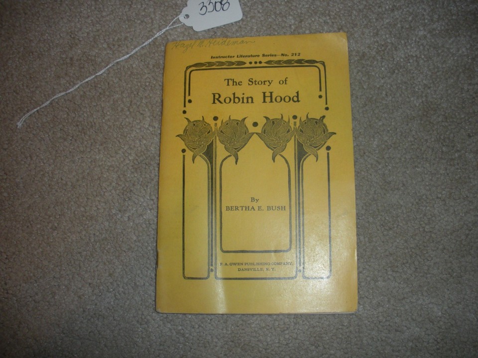 1912 Story of Robin Hood Bertha Bush Instructor Literature Series Book ...