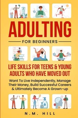 Adulting For Beginners by N M Hill: New | eBay