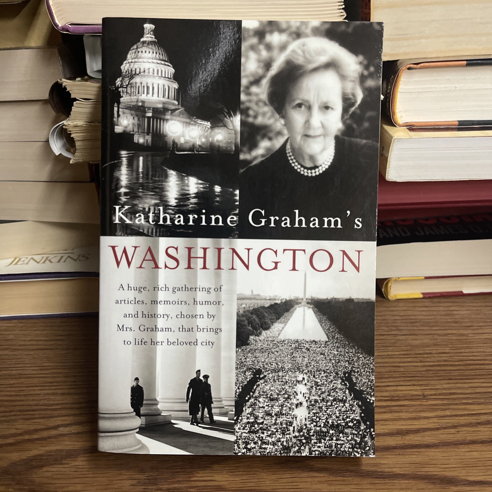 Katharine Graham's Washington : A Huge, Rich Gathering of Articles ...