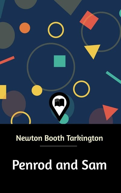 Penrod and Sam von Newton Booth Tarkington (2019, Gebundene Ausgabe ...