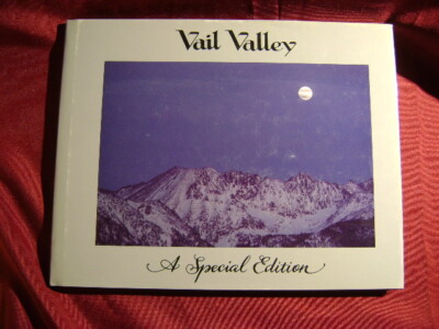 Rider, Kate. Vail Valley. Signed by the author. 1985. Illustrated in ...