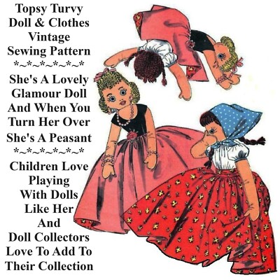 Topsy Turvy Doll Pattern A Glamour Girl, Then A Peasant Girl, Vintage ...
