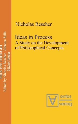Nicholas Rescher Ideas in Process (Copertina rigida) Process Thought ...