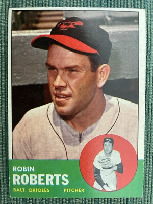1963 TOPPS #125 ROBIN ROBERTS baseball card - VERY NICE | eBay