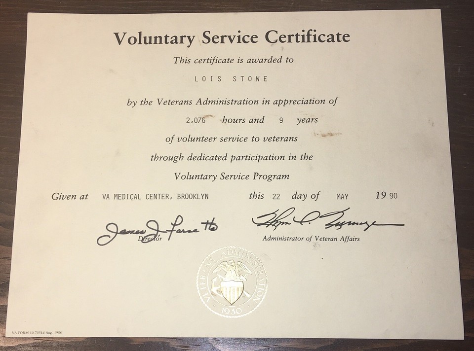 1990 Voluntary Service Award Certificate Lois Stowe, VA Medical Center ...
