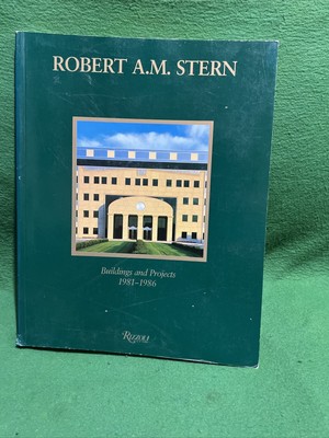 Robert A. M. Stern : Buildings and Projects 1981-1985 Paperback R ...