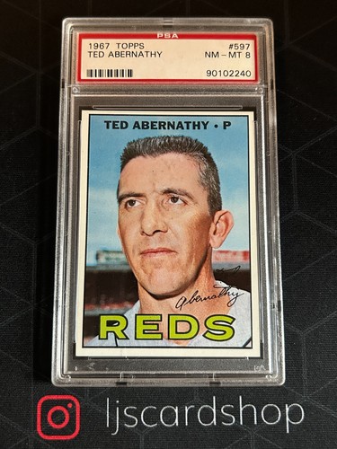 1967 Topps Ted Abernathy #597 PSA 8 Cincinnati Reds | eBay