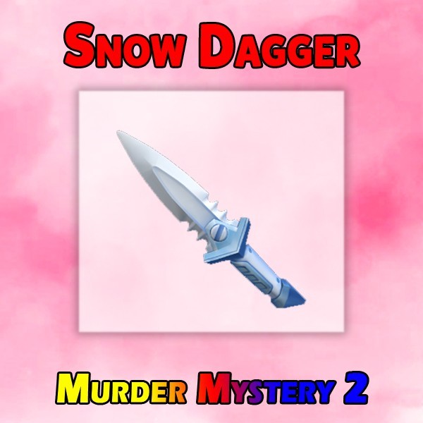 Roblox MM2 Murder Mystery 2 Snow Dagger | Fast Delivery | Cheap Price ️ ...