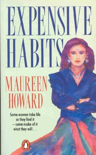 Expensive Habits (Contemporary American fiction) By Maureen Howa ...