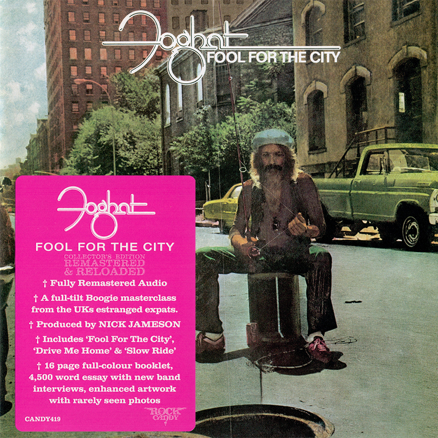 Foghat ~ Fool For The City (1975) CD 2019 Rock Candy Records UK •• NEW ...