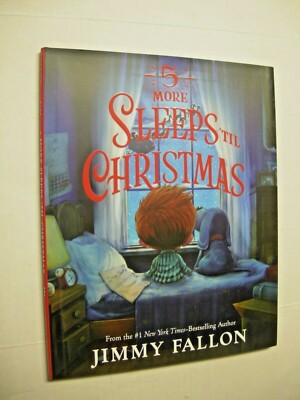 5 More Sleeps 'Til Christmas By Jimmy Fallon, hardcover (2020), Brand ...