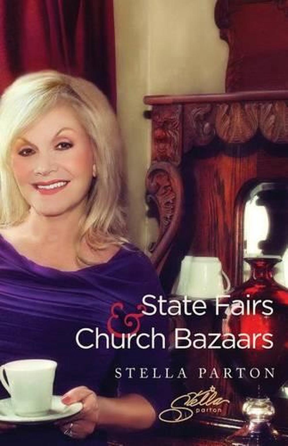 State Fairs and Church Bazaars by Stella Parton (English) Paperback ...