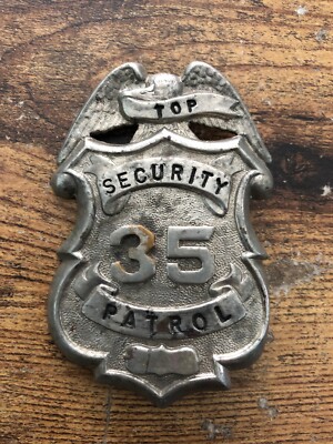 Vintage SECURITY PATROL #35 TOP Service Badge | eBay