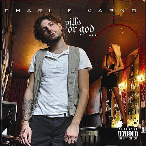 CHARLIE KARNO - PILLS OR GOD NEW CD 610708496564| eBay