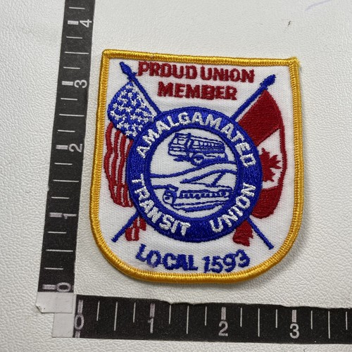 Local Union 1593 PROUD MEMBER AMALGAMATED TRANSIT UNION Patch 10KA | eBay
