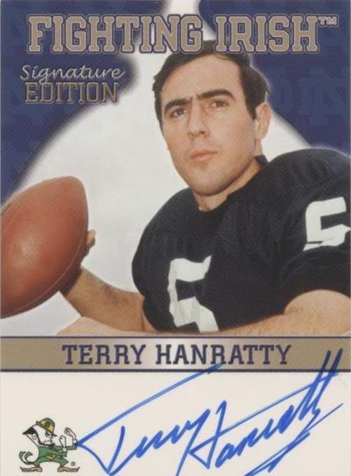 2003 TK Legacy Notre Dame - Signature Edition Autographs Terry Hanratty ...