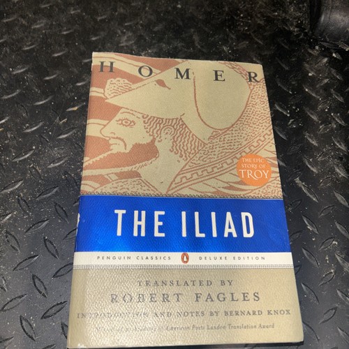 The Iliad Homer The Epic Story Of Troy Translated By Robert Fagles | eBay