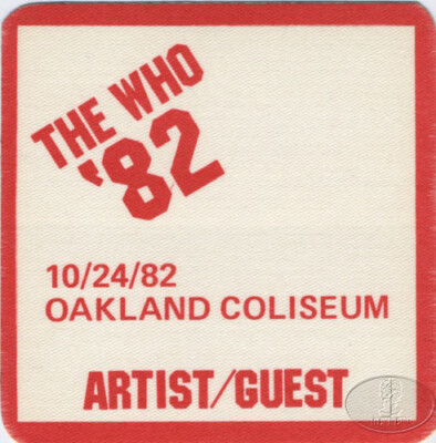 THE WHO 1982 FAREWEL TOUR BACKSTAGE PASS OAKLAND 10/24/82 | eBay