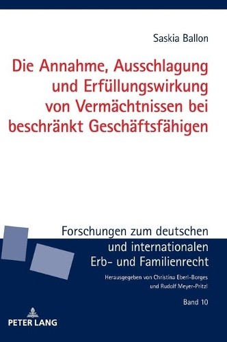 Saskia Ballon Die Annahme, Ausschlagung und Erfuellungswirkun ...