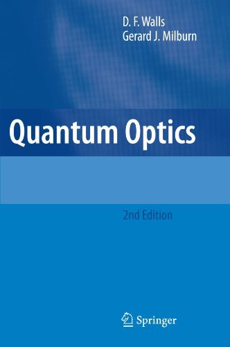 QUANTUM OPTICS By D F Walls & Gerard J. Milburn **BRAND NEW** | eBay