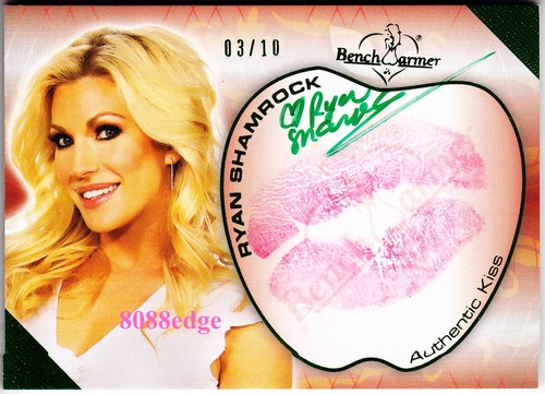 2011 BENCHWARMER HOT FOR TEACHER KISS AUTO: RYAN SHAMROCK #3/10 GREEN ...