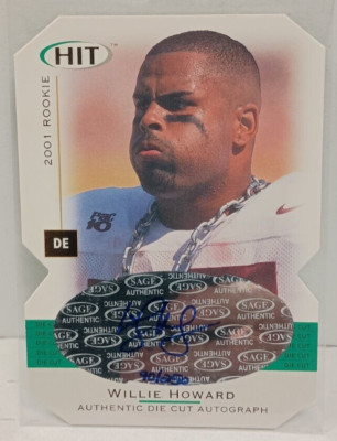 2001 SAGE Hit Willie Howard (#A33) autographed die-cut rookie card /250 ...