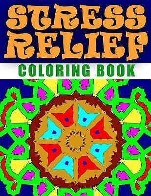 Adult Coloring Book Stress Relieving Patterns Ser.: STRESS RELIEF ...