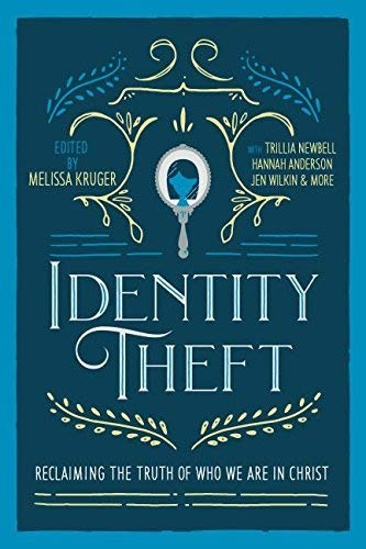 Identity Theft: Reclaiming The Truth of Our Identity in Christ Me | eBay