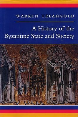 History of the Byzantine State and Society by Warren Treadgold (1997 ...