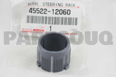 4552212060 Genuine Toyota BUSH, STEERING RACK 45522-12060 | eBay