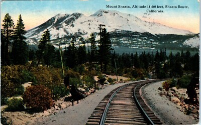 RAILROAD SHASTA ROUTE CALIFORNIA 1915 POSTCARD MOUNT SHASTA ANTIQUE ...