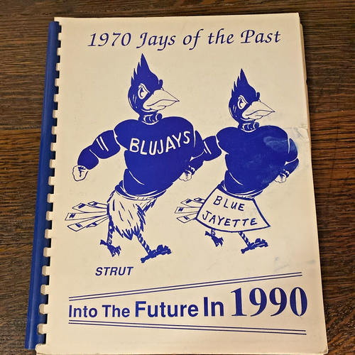 Raytown High School Missouri 1970 Jays of the Past 1990 Reunion Memory ...