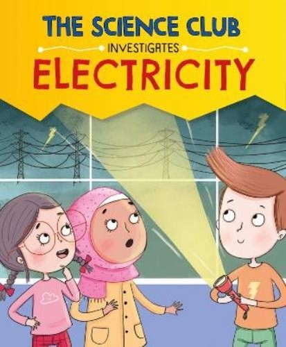 Mary Auld The Science Club Investigates: Electricity (Copertina rigida ...