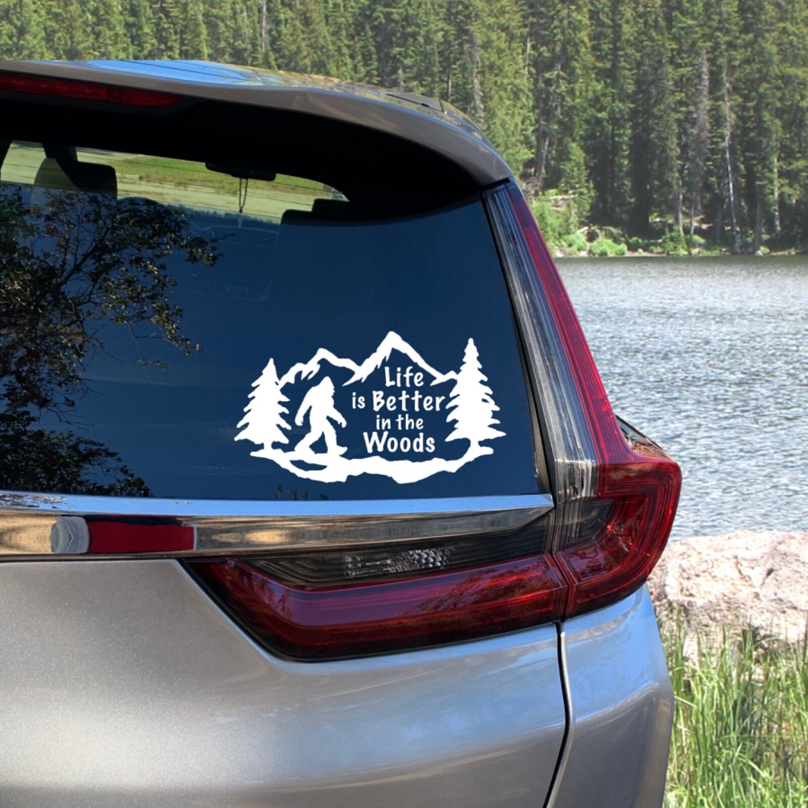 Bigfoot Decal. Life is Better in the Woods Decal. Sasquatch Sticker ...