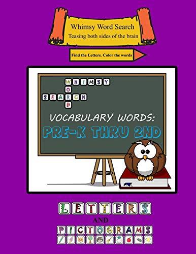 WHIMSY WORD SEARCH VOCABULARY WORDS: PRE-K THRU 2ND GRADE By Claire Mestepey NEW 9781984385536 ...