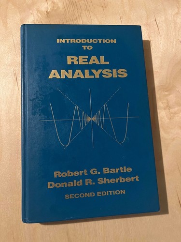 Introduction to Real Analysis by Donald R. Sherbert and Robert G ...