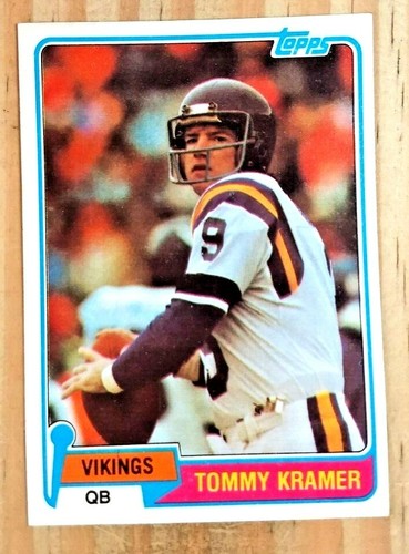 1981 TOPPS TOMMY KRAMER CARD#461 RICE UNIVERSITY MINNESOTA VIKINGS ...