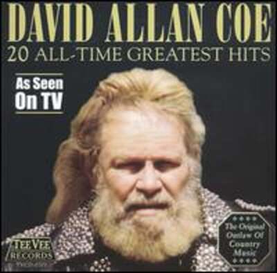 20 All Time Greatest Hits by David Allan Coe: New 792014070123| eBay