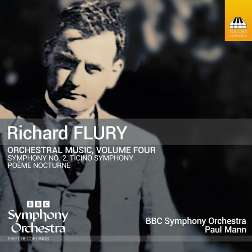 Richard Flury Richard Flury: Orchestral Music - Volume 4 (CD) Album ...
