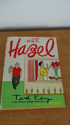 Key, Ted TED KEY'S ALL HAZEL 1st Edition 1st Printing | eBay