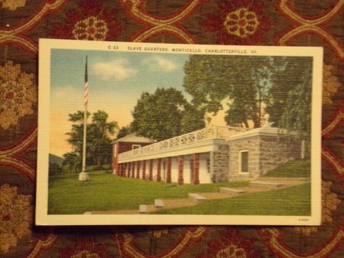 Vintage Postcard Slave Quarters, Monticello, Charlottesville, Va. | eBay