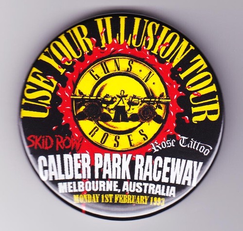GUNS N ROSES CALDER PARK - Badges & Magnets Melbourne GNR Rose Tattoo ...