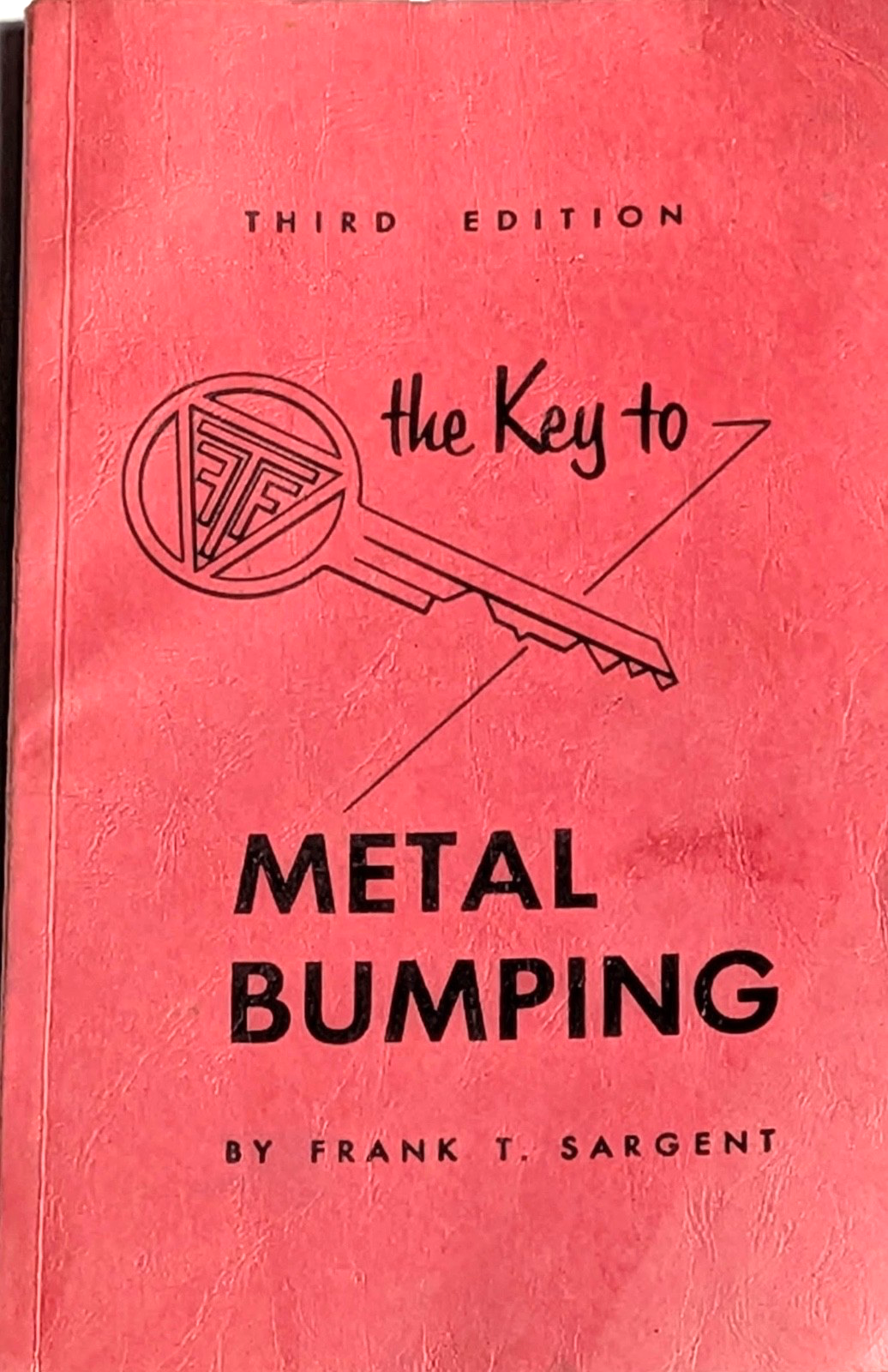 The Key to Metal Bumping 3rd Edition / Auto Body and Fender Repair /VG ...