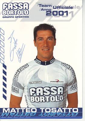 CYCLISME carte cycliste MATTEO TOSATTO équipe FASSO BORTOLO 2001 signée ...