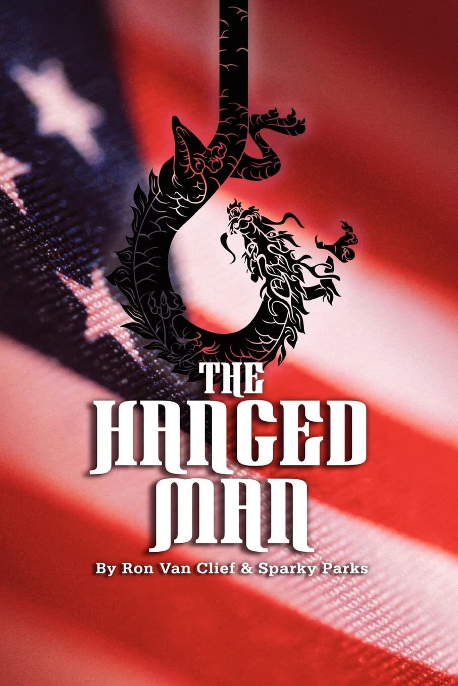 The Hanged Man: The Story of Ron Van Clief - Paperback Van Clief, Ron ...