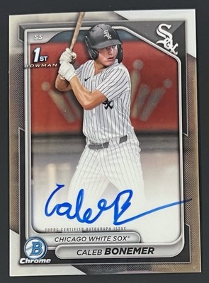 2024 Bowman Chrome Draft Caleb Bonemer 1st Auto Chicago White Sox Top ...