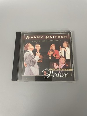Danny Gaither - Moments of Praise CD 1997 Remastered Christian 1001k | eBay