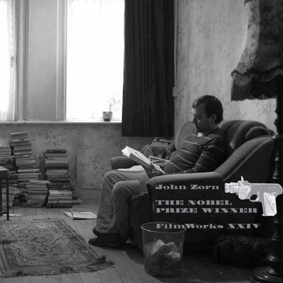 John Zorn FilmWorks XXIV: The Nobel Prize Winner (CD) Album (US IMPORT ...